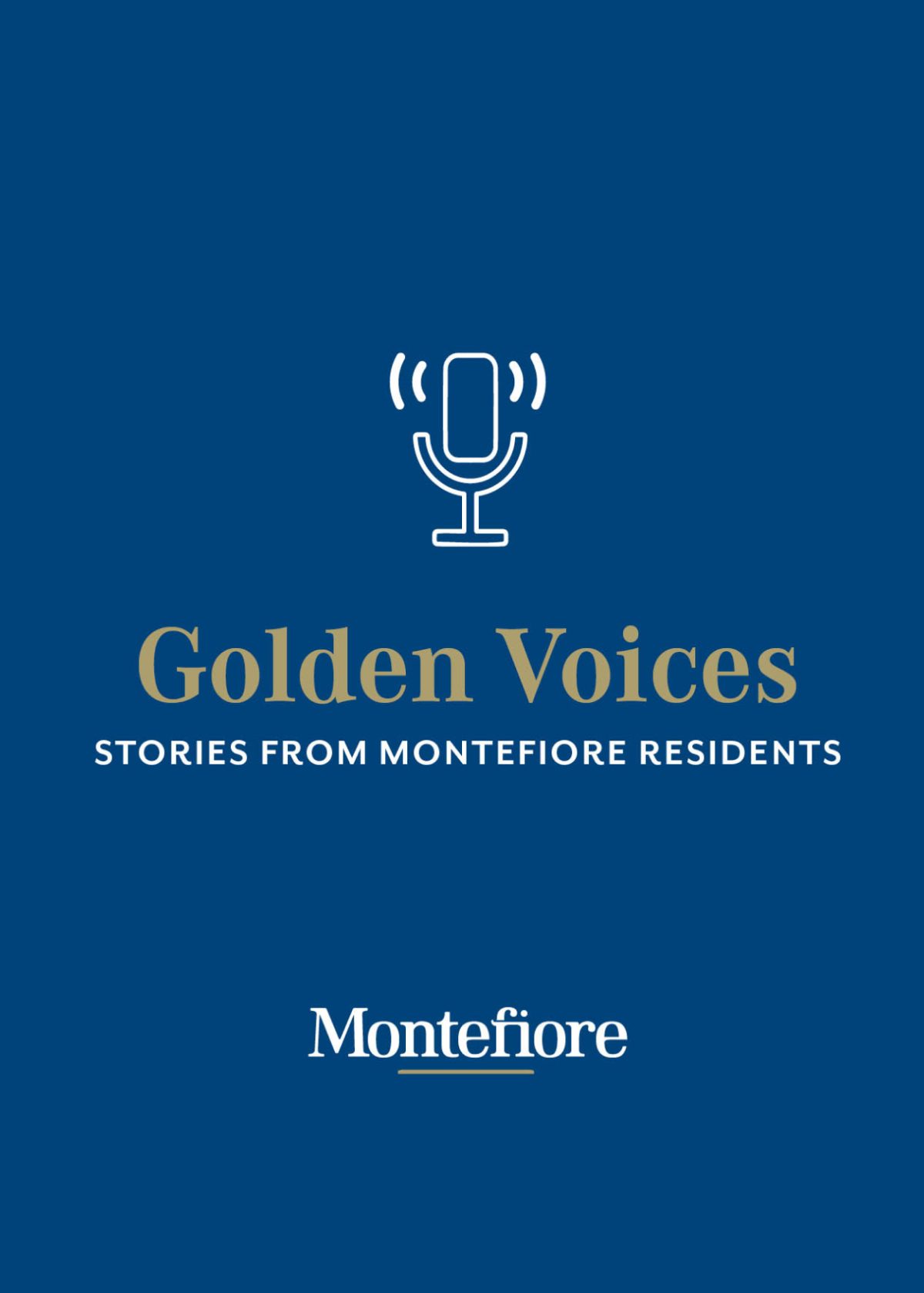 Montefiore Publications | Age Care Podcasts | Golden Voices